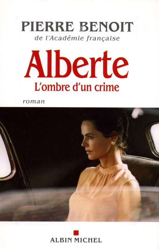 Alberte (ebook), Pierre Benoit | 9782226337122 | Boeken | bol