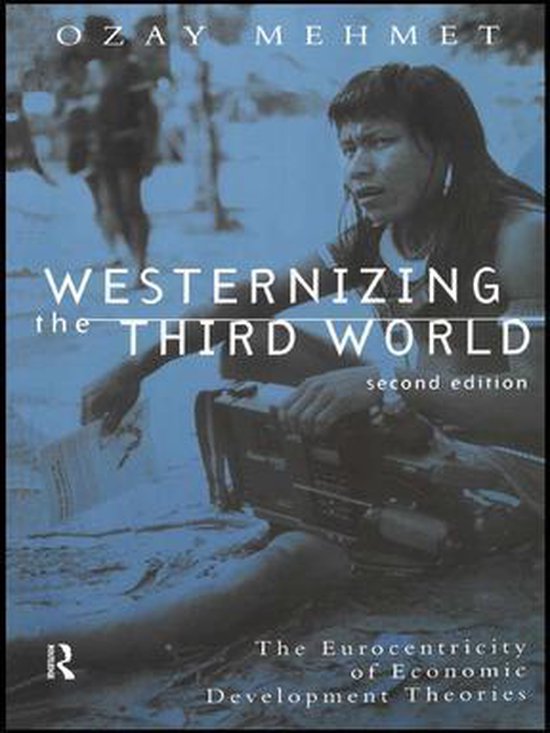 Westernizing the Third World (ebook), Ozay Mehmet | 9781134626465 ...