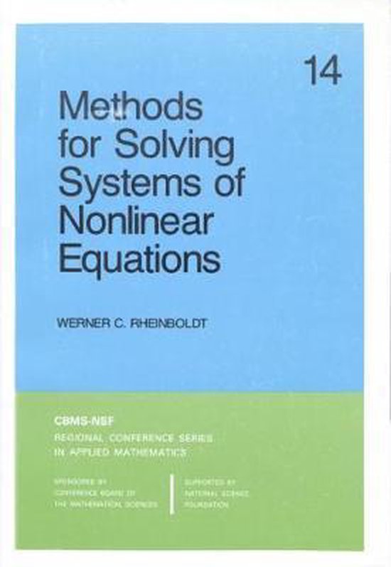 Methods For Solving Systems Of Nonlinear Equations W C Rheinboldt 9780898710113