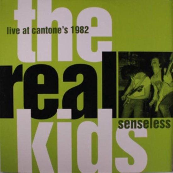 Senseless, The Real Kids | CD (album) | Muziek | bol.com