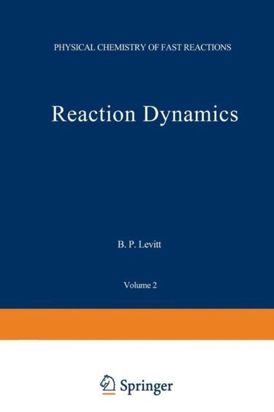 Reaction Dynamics | 9781468435597 | Boeken | bol.com