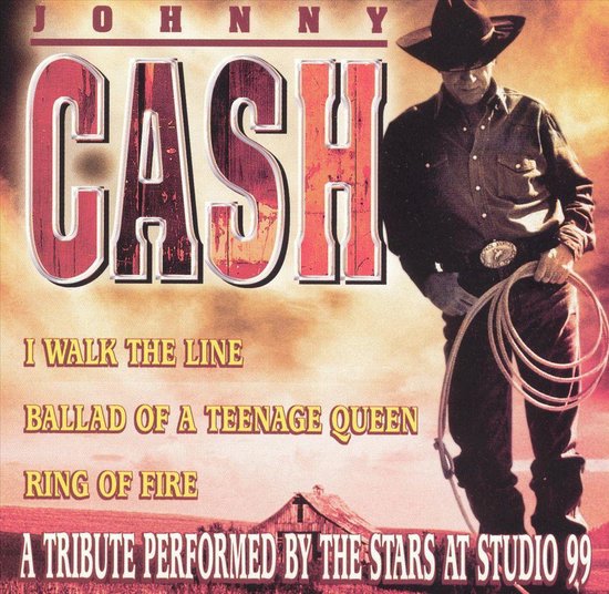 Johnny Cash: A Tribute Performed by the 99, Stars at Studio '99 | CD ...