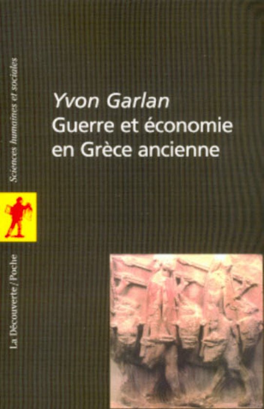 Poche / Sciences humaines et sociales - Guerre et économie en Grèce ...