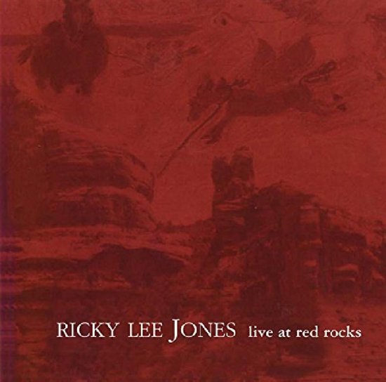 Live at Red Rocks, Rickie Lee Jones | CD (album) | Muziek | bol