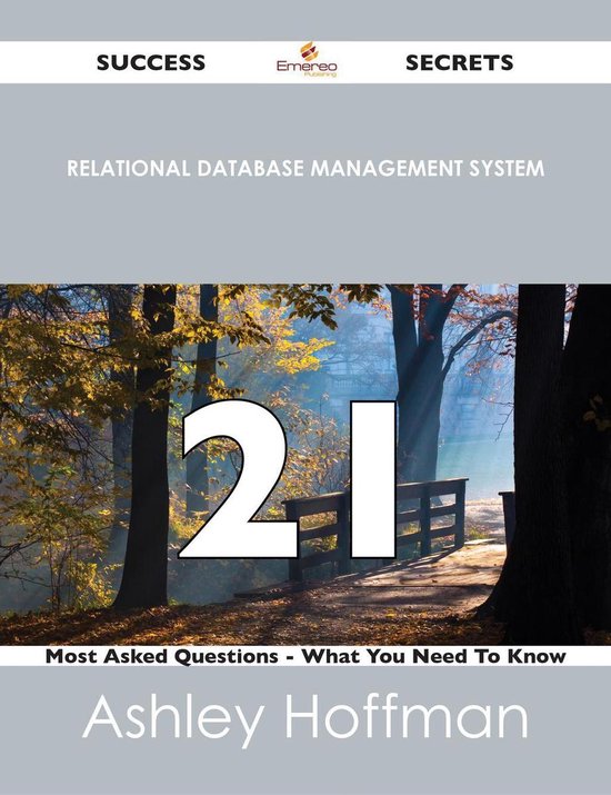 relational database management system 21 Success Secrets - 21 Most ...