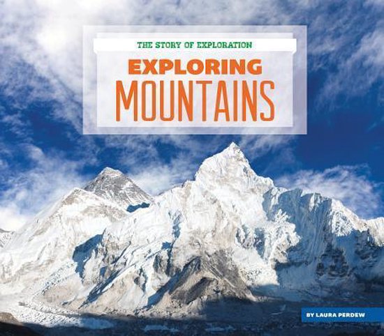 Exploring Mountains | 9781624032516 | Laura Perdew | Boeken | bol.com