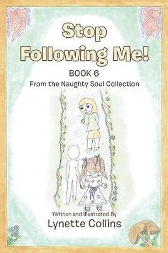 Stop Following Me!, Lynette Collins | 9781984503299 | Boeken | bol.com