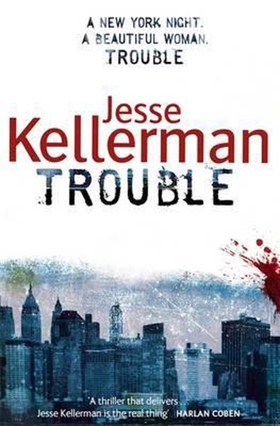 Trouble, Jesse Kellerman | 9781847440204 | Boeken | bol.com