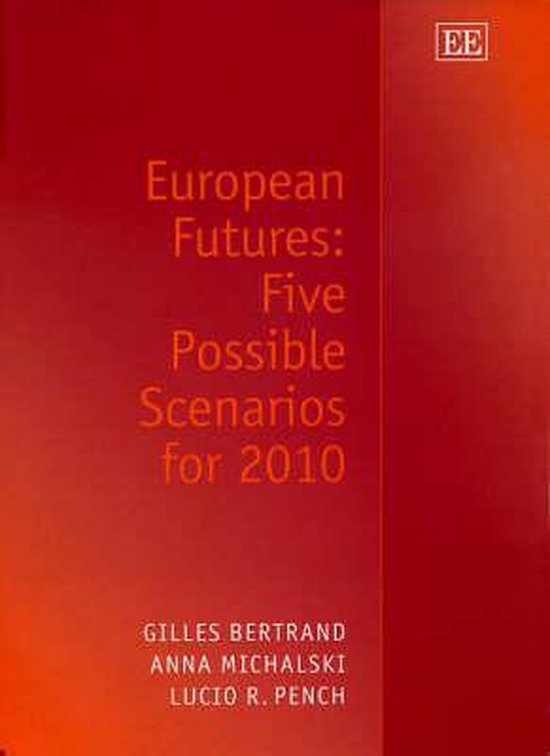 European Futures | 9781840644500 | Gilles Bertrand | Boeken | bol.com