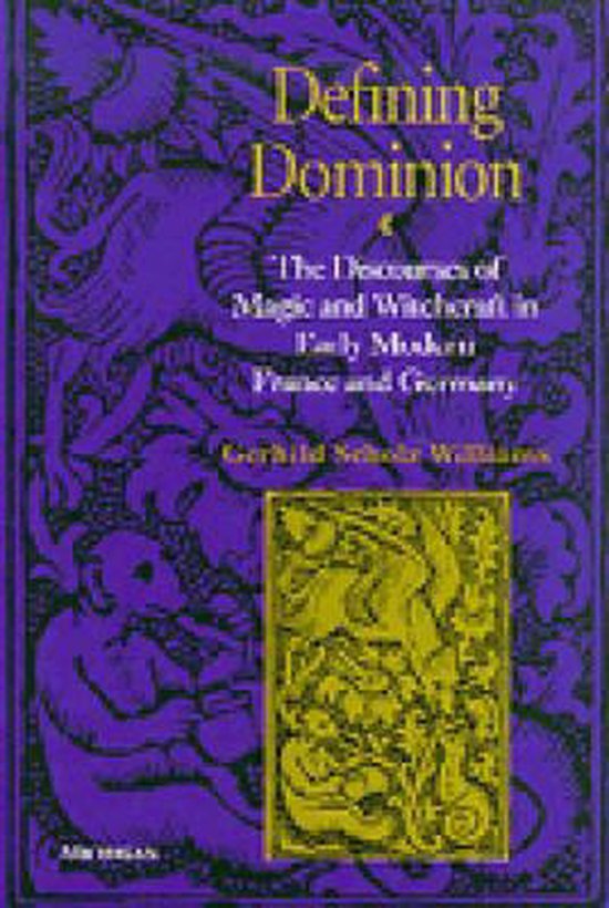 Studies in Medieval & Early Modern Civilization- Defining Dominion ...