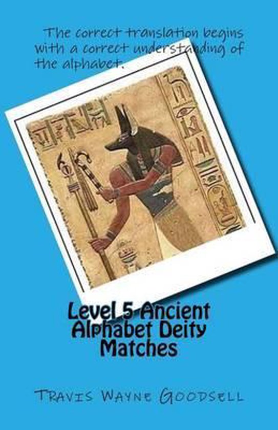 Ancient Alphabets Combined Level- Level 5 Ancient Alphabet Deity ...