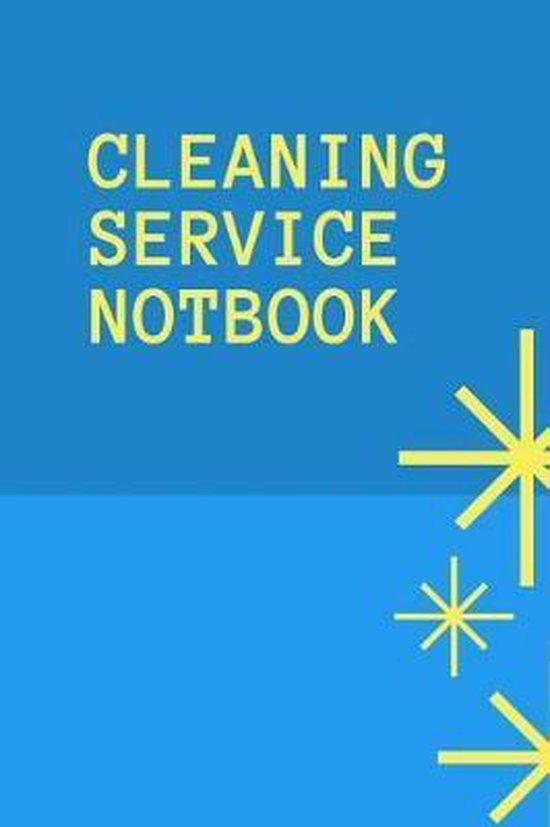 Cleaning Service Notebook, Blank Book Company | 9781797490823 | Boeken ...