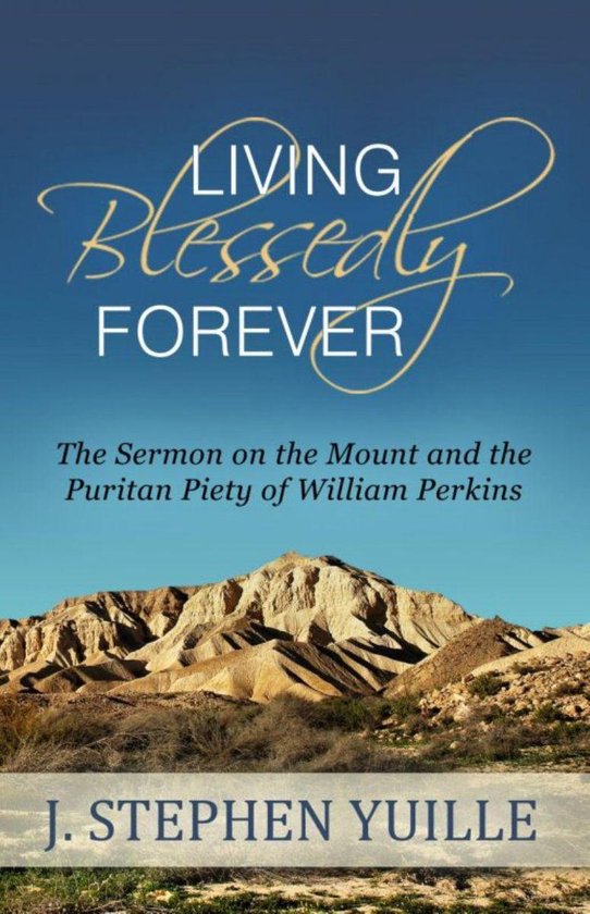 Living Blessedly Forever (ebook), J. Stephen Yuile | 9781601783622 ...
