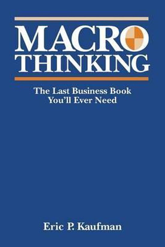 Macro Thinking | 9781512255492 | Eric P Kaufman | Boeken | bol.com