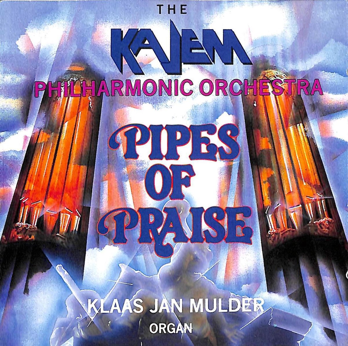 Pipes of praise - The Kajem Philharmonic Orchestra, Klaas Jan Mulder ...