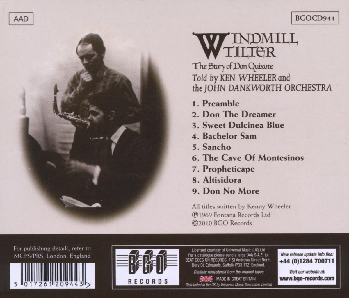 Windmill Tilter: Story Of Don Quixote (Remastered), Kenny Wheeler ... Windmill Tilter: Story Of Don Quixote (Remastered), Kenny Wheeler ...