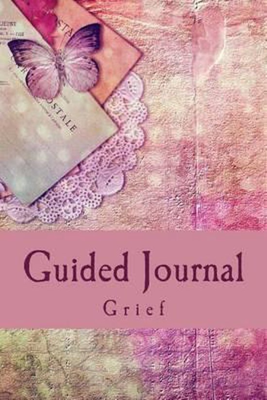 Guided Journal - Grief, Jc Grace | 9781539890706 | Boeken | bol.com