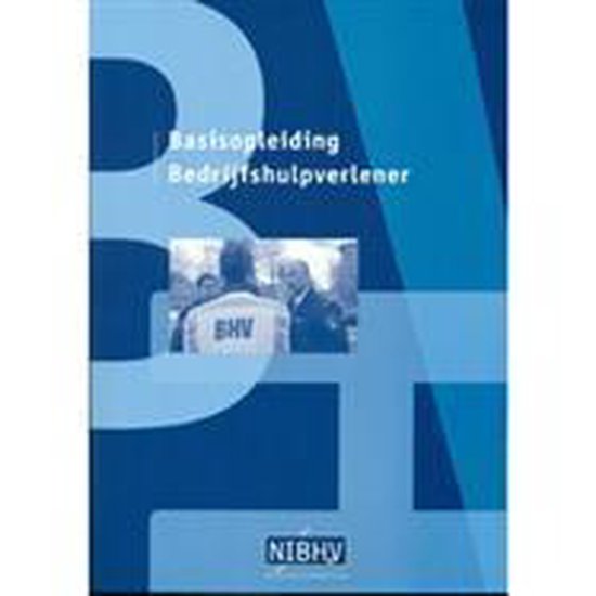 Basisopleiding Bedrijfshulpverlener | 9789076966984 | Boeken | bol.com