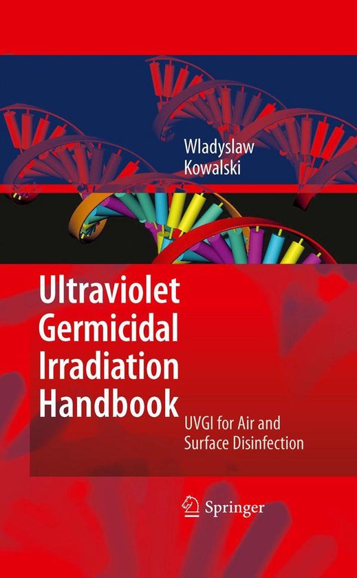 Ultraviolet Germicidal Irradiation Handbook (ebook), Wladyslaw Kowalski |... | bol