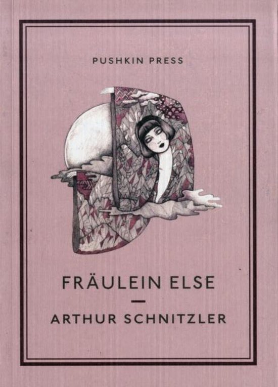 Fraulein Else, Arthur Schnitzler | 9781908968326 | Boeken | bol