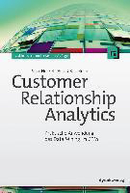 Customer Relationship Analytics, Peter Neckel | 9783864900907 | Boeken ...