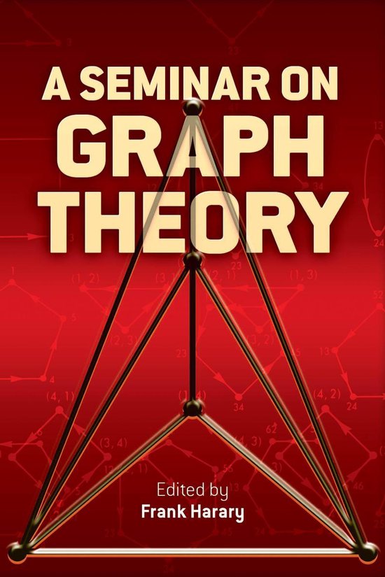 Dover Books on Mathematics - A Seminar on Graph Theory (ebook), Frank ...