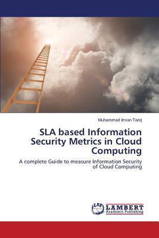 Sla Based Information Security Metrics In Cloud Computing 3788
