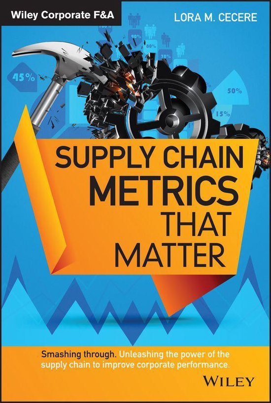 Wiley Corporate F&A - Supply Chain Metrics that Matter (ebook), LM ...