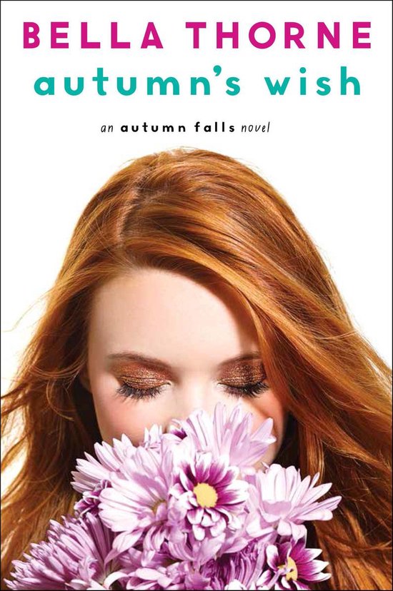 Autumn Falls 3 - Autumn's Wish (ebook), Bella Thorne | 9780385385251 ...