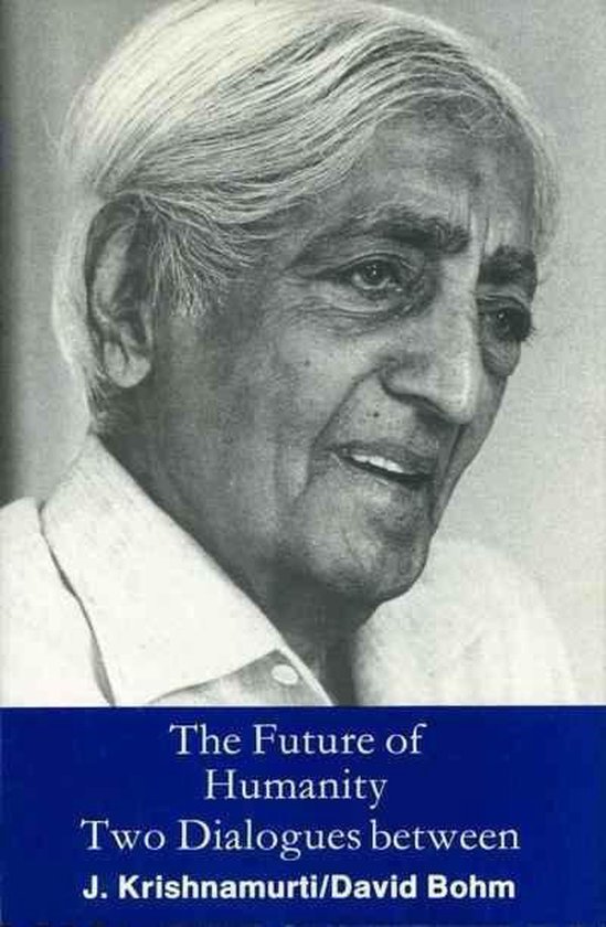 Future of humanity, the, Krishnamurti | 9789062717422 | Boeken | bol