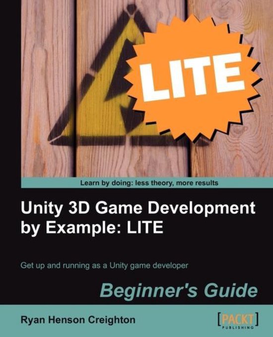 Unity 3d Game Development By Example Beginner S Guide