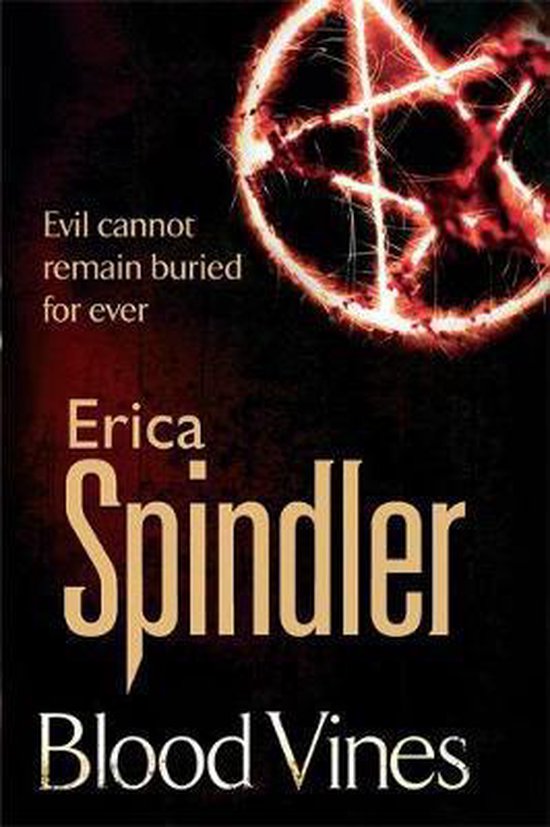 Blood Vines, Erica Spindler | 9781847442307 | Boeken | bol.com
