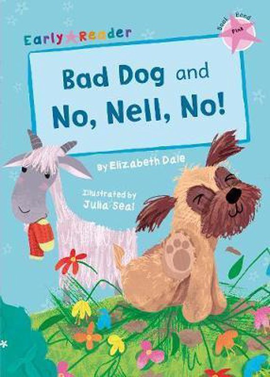 Bad Dog and No, Nell, No! | 9781848862876 | Elizabeth Dale | Boeken ...