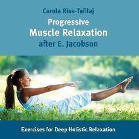 Progressive Muscle Relaxation after E. Jacobson | 9783944513157 ...