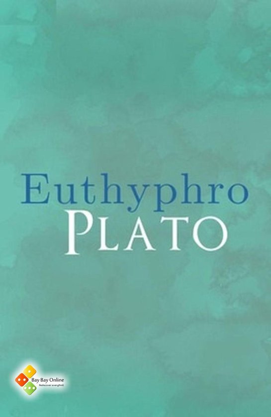 Euthyphro (ebook), Plato | 1230002082516 | Boeken | bol.com