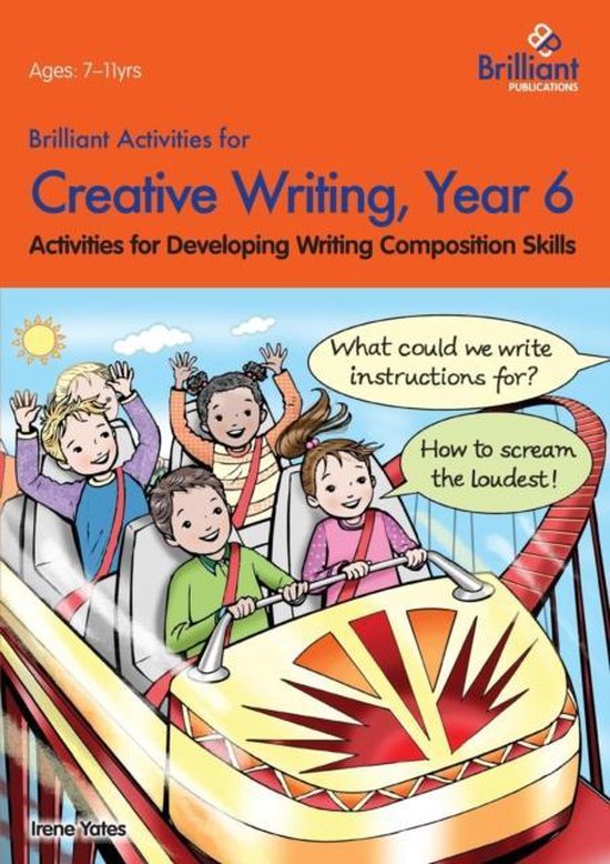 brilliant-activities-for-creative-writing-year-6-9780857474681