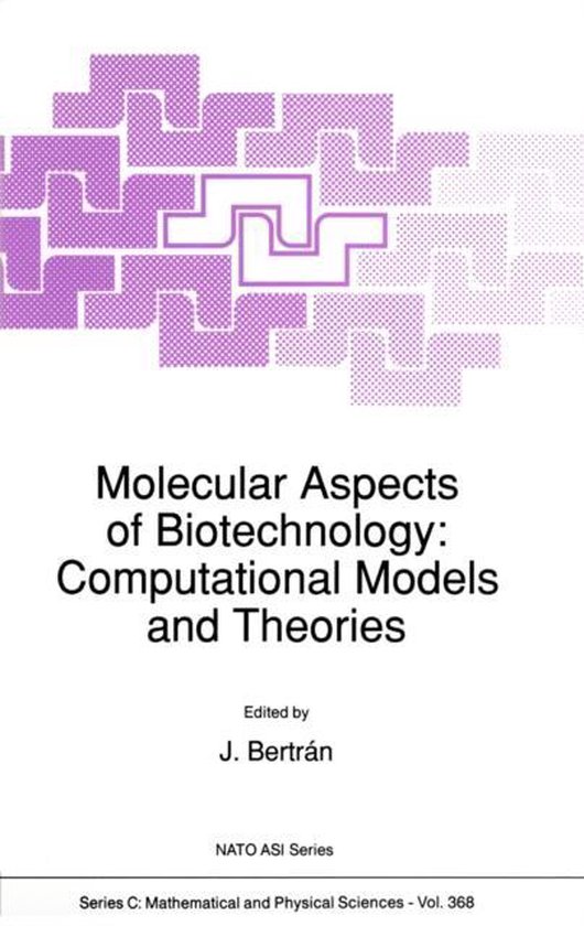 NATO Science Series C- Molecular Aspects of Biotechnology: Computational Models and... | bol.com