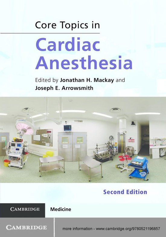 Core Topics in Cardiac Anesthesia (ebook) | 9781139234092 | Boeken | bol