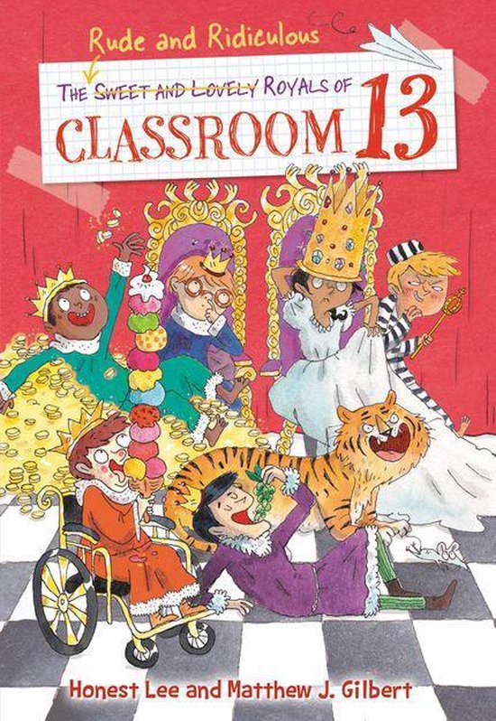 Classroom 13 6 - The Rude and Ridiculous Royals of Classroom 13 (ebook ...