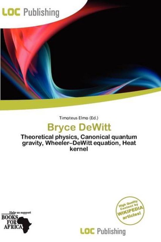 Bryce DeWitt | 9786137437063 | Boeken | bol.com