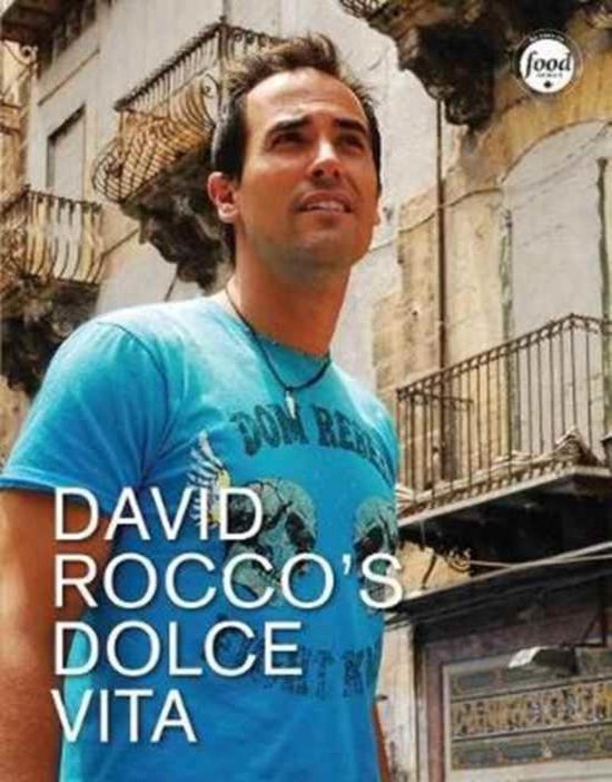 La Dolce Vita Cookbook, David Rocco | 9781443453660 | Boeken | bol.com