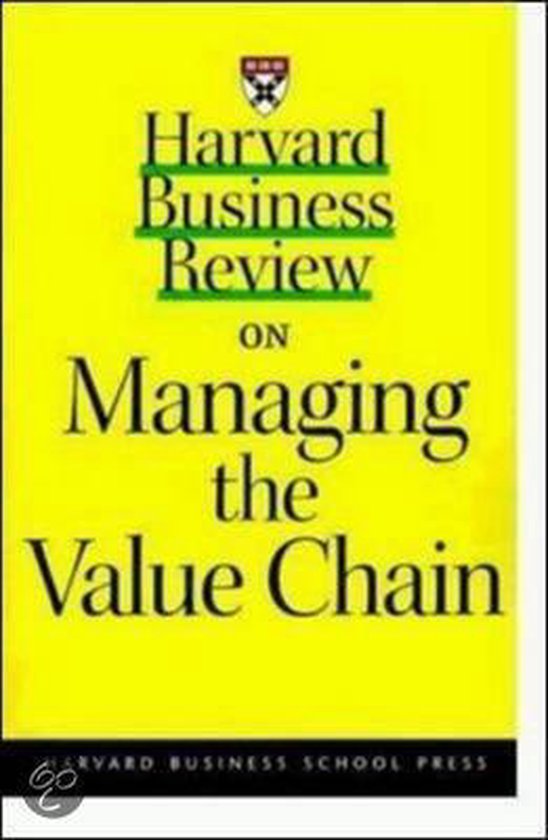 Harvard Business Review On Managing The Value Chain, Harvard Business ...