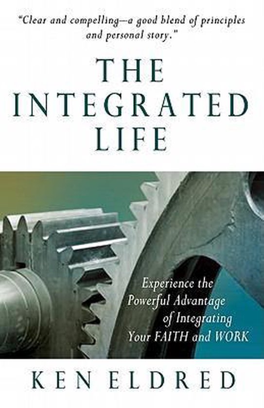 The Integrated Life, Ken Eldred | 9780984091119 | Boeken | bol.com