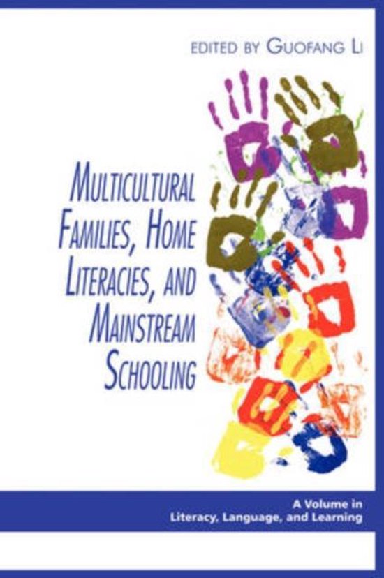 Multicultural Families, Home Literacies, and Mainstream Schooling ...
