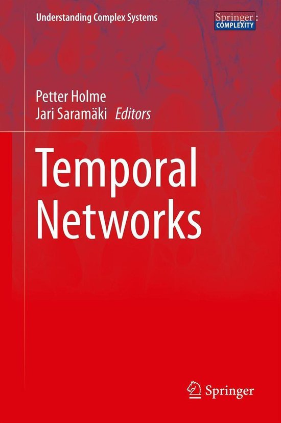 Understanding Complex Systems - Temporal Networks (ebook) | 9783642364617 | Boeken | bol.com