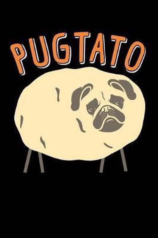 Pugtato, Curious Graphix | 9781729549018 | Boeken | bol.com