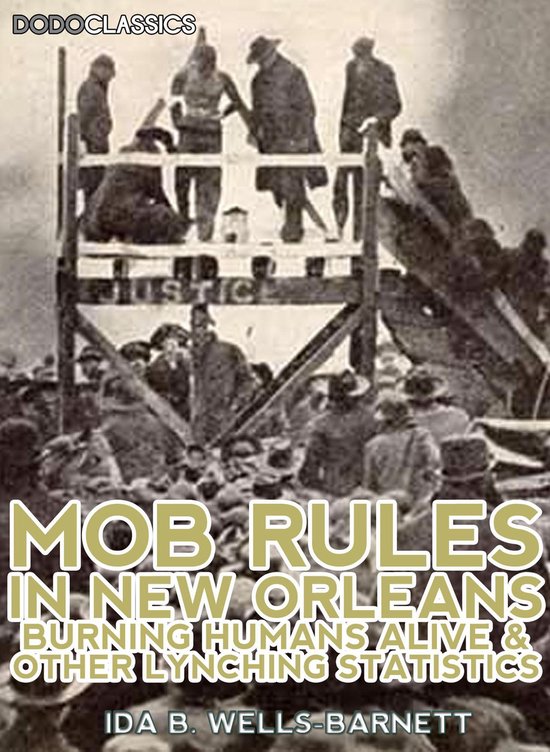 Mob Rules In New Orleans (ebook), Ida B. Wells-Barnett | 9781508082477 ...
