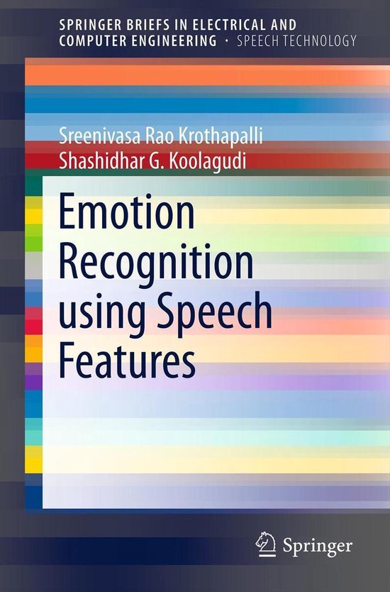 Emotion Recognition Using Speech Features Ebook Sreenivasa Rao