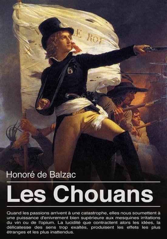 Les Chouans (ebook), Honoré de Balzac | 9782371131309 | Boeken | bol