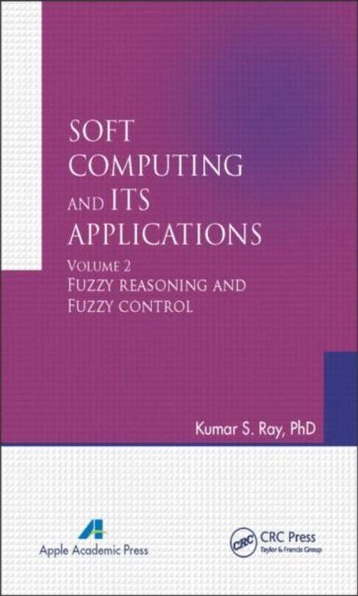 Soft Computing and Its Applications, Volume Two | 9781771880466 | Kumar ...